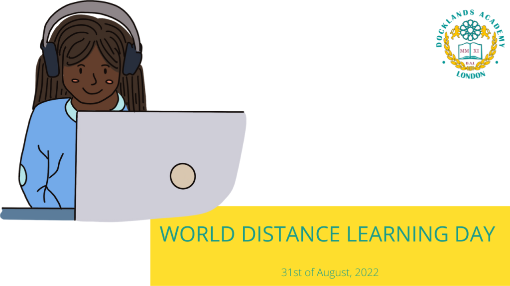 World Distance Learning Day - Docklands Academy London